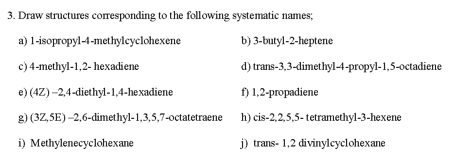 Solved Draw structures corresponding to the following | Chegg.com