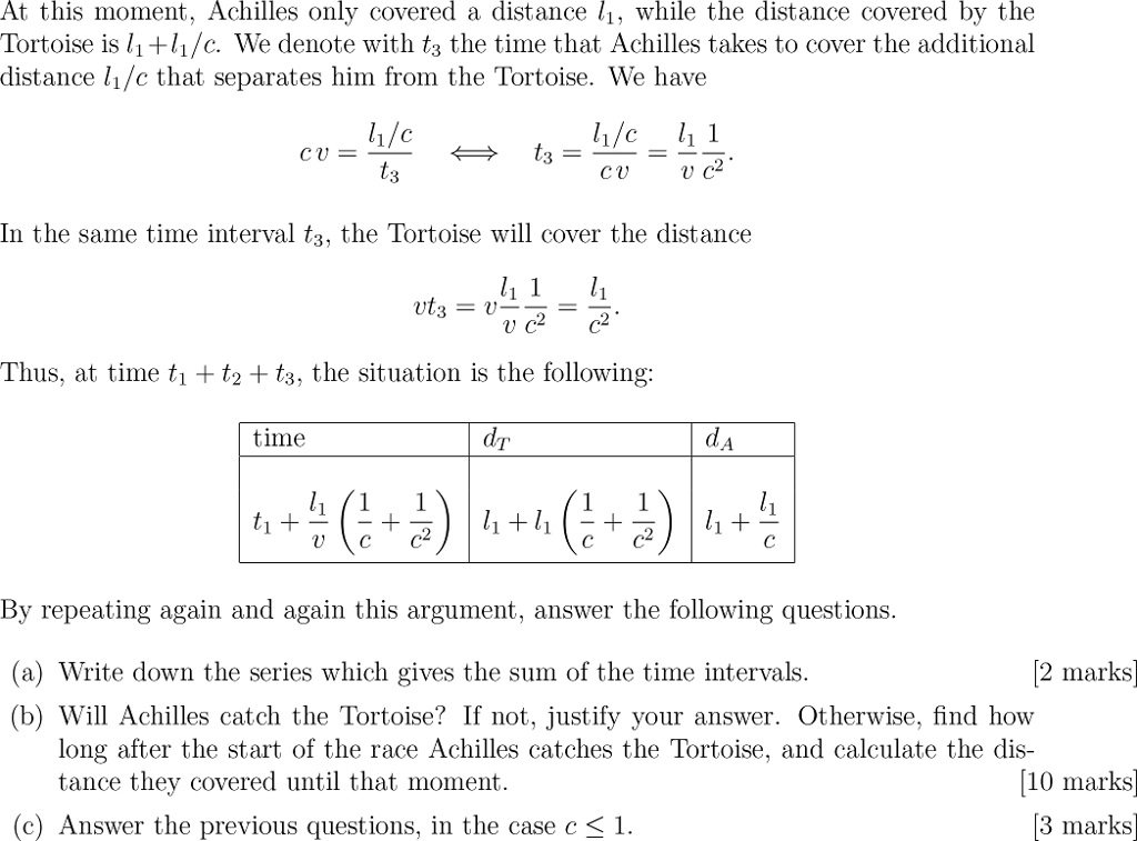 Solved 3.4: Zeno's paradox of the Tortoise and Achilles. The | Chegg.com