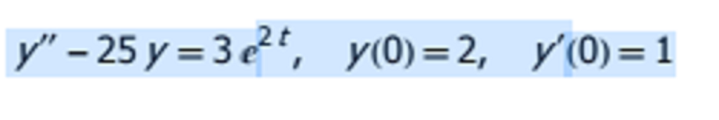 Solved Solve the PVI using the Laplace transform method. | Chegg.com