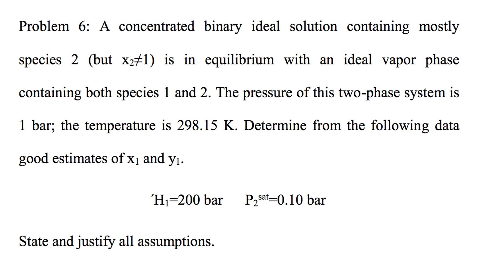 A concentrated binary ideal solution containing | Chegg.com