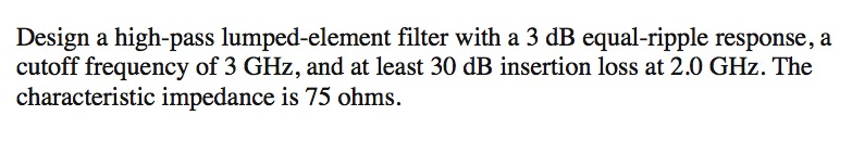 Solved Design a high-pass lumped-element filter with a 3 dB | Chegg.com