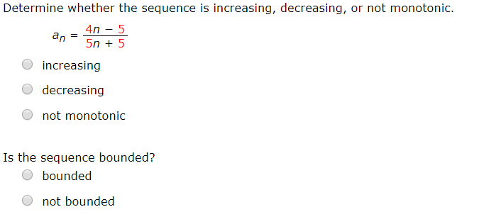 Solved Determine whether the sequence is increasing, | Chegg.com