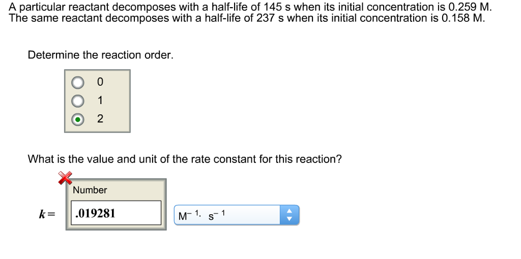 Solved A particular reactant decomposes with a half-life of | Chegg.com