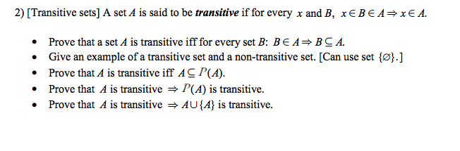 Solved A set A is said to be transitive if for every x and | Chegg.com