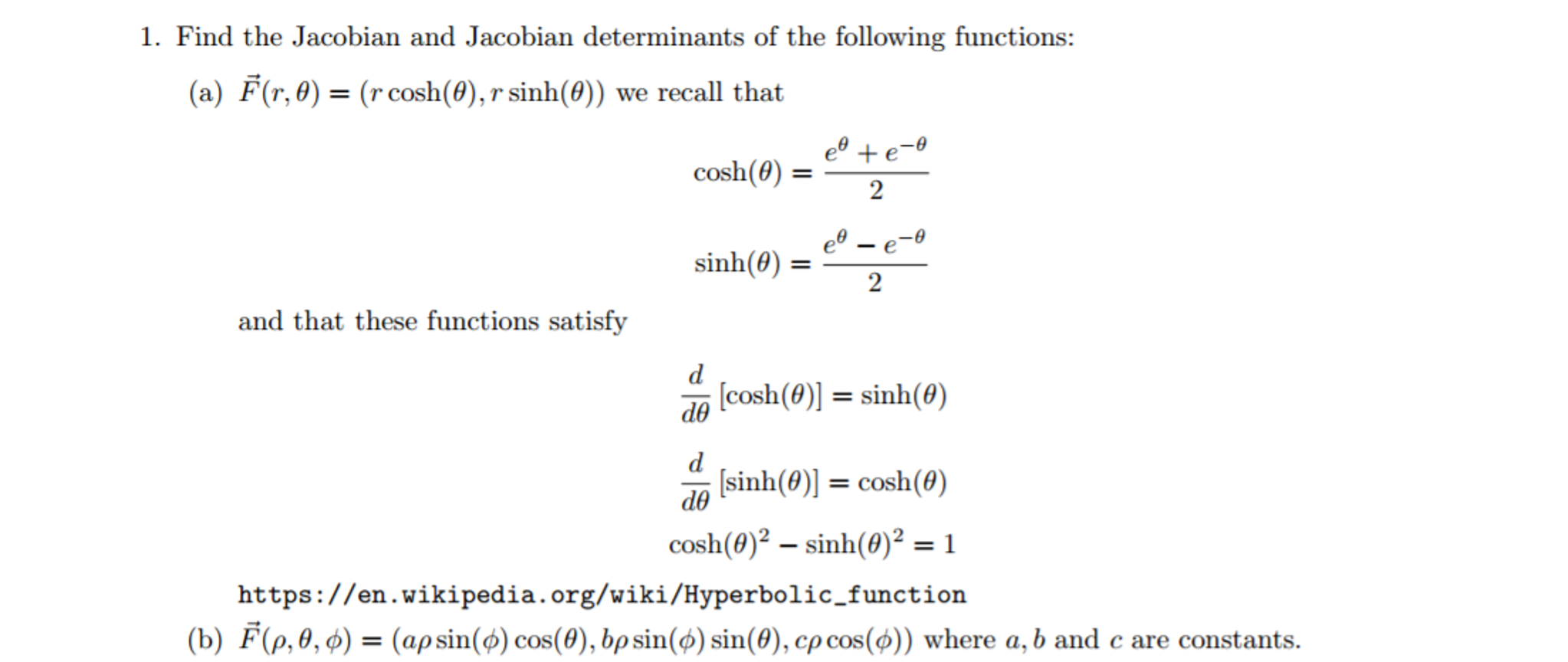 Solved Find the Jacobian and Jacobian determinants of the | Chegg.com