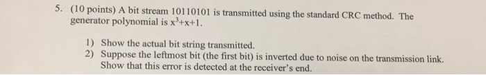 Solved A bit stream 10110101 is transmitted using the | Chegg.com
