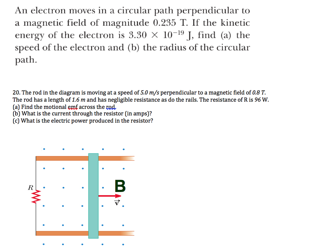 Solved An electron moves in a circular path perpendicular to | Chegg.com