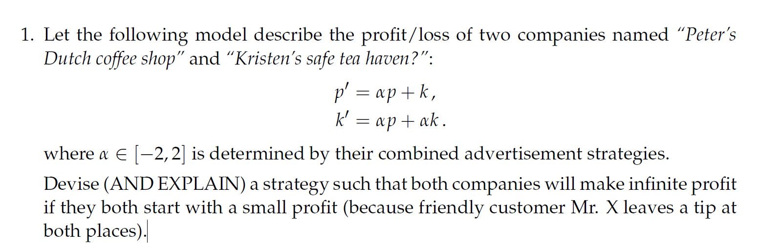 Solved 1. Let the following model describe the profit/loss | Chegg.com Solved 1. Let the following model describe the profit/loss | Chegg.com