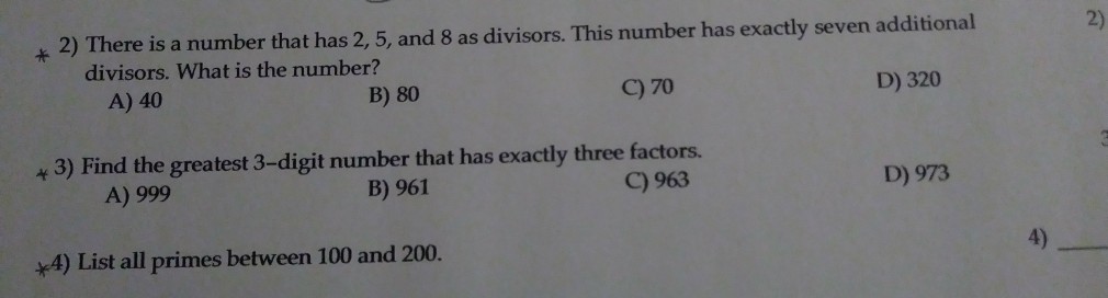Solved 2) There is a number that has 2, 5, and 8 as | Chegg.com