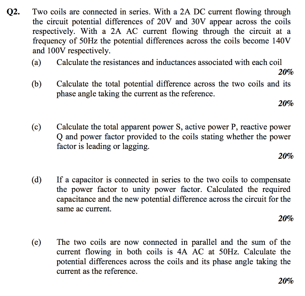 Solved Two coils are connected in series. With a 2A DC | Chegg.com