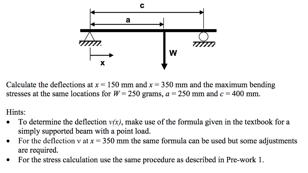 Solved Calculate the deflections at x- 150 mm and x- 350 mm | Chegg.com