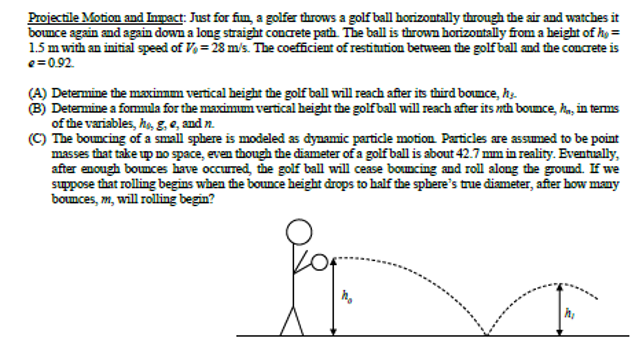 Solved Projectile Motion and Impact: Just for fun, a golfer: | Chegg.com