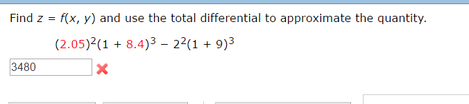 Solved Find z = f(x, y) and use the total differential to | Chegg.com
