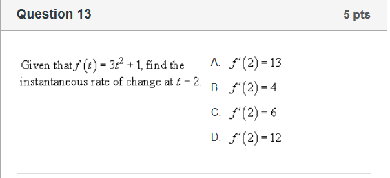 Solved Given that f(t) = 3t^2 + 1, find the instantaneous | Chegg.com
