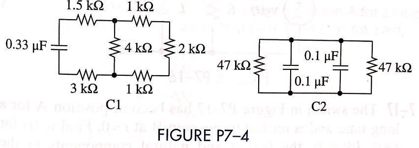 Solved Problem 7–4. Find the time constants of the circuits | Chegg.com