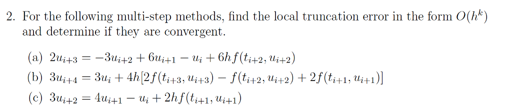 Solved For the following multi-step methods, find the local | Chegg.com