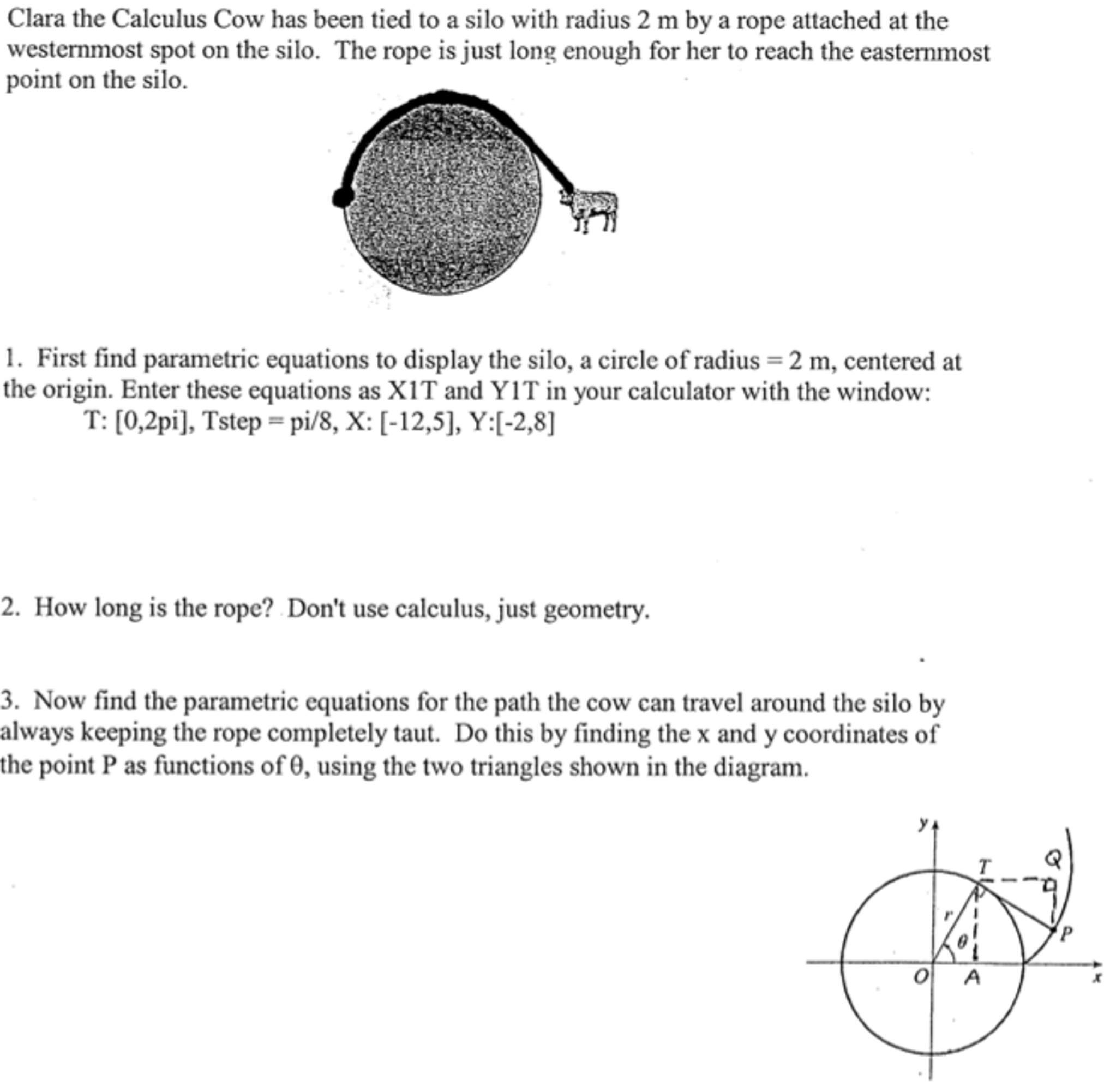 Solved Clara the Calculus Cow has been tied to a silo with | Chegg.com