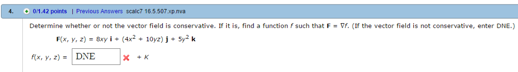 Solved Determine whether or not the vector field is | Chegg.com
