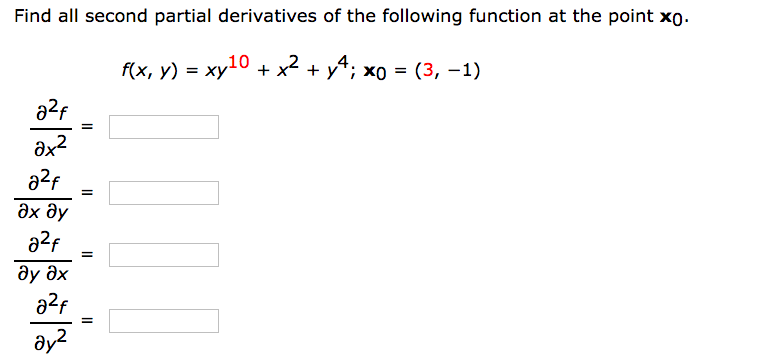 Solved Find all second partial derivatives of the following | Chegg.com