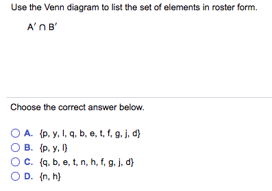 Solved Use the Venn diagram to list the set of elements in | Chegg.com