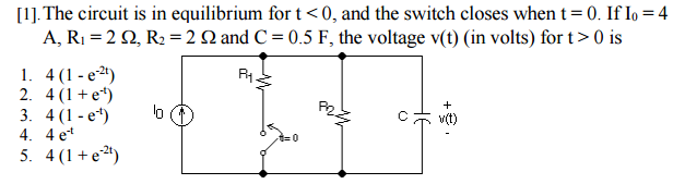 Solved The circuit is in equilibrium for t