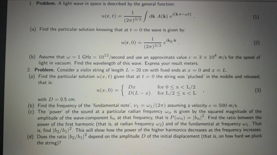 Solved 1. Problem. A light wave in space is described by the | Chegg.com