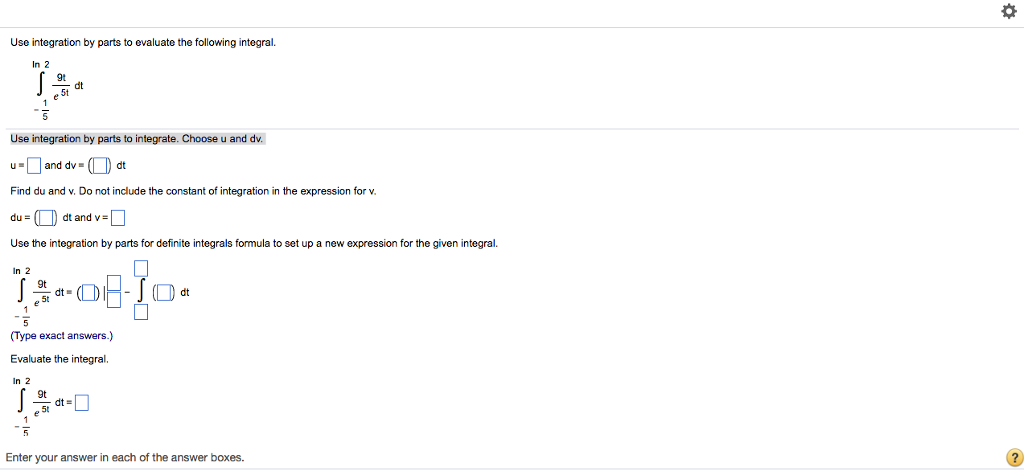 Solved Use integration by parts to evaluate the following | Chegg.com