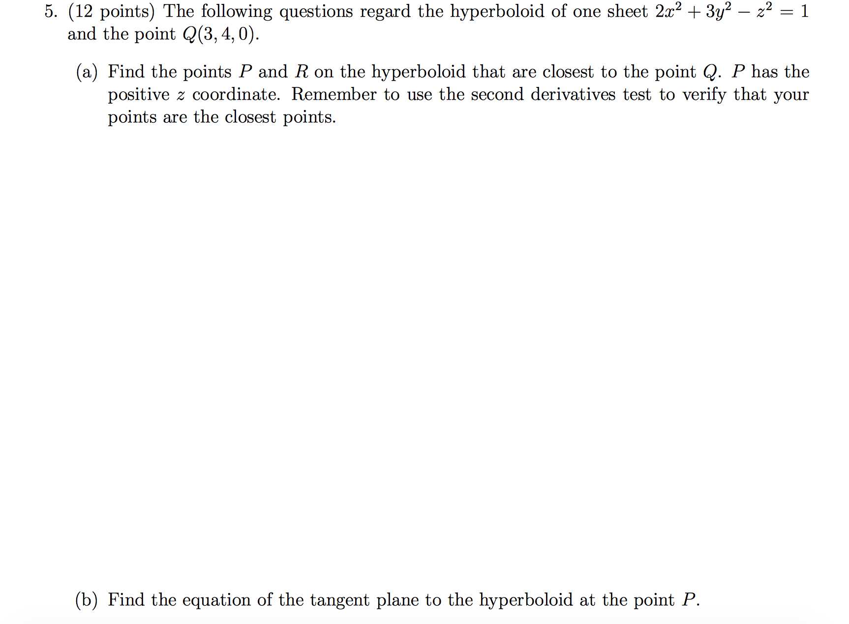 Solved The following questions regard the hyperboloid of one | Chegg.com