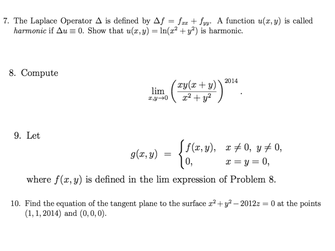 Solved The Laplace Operator Delta is defined by Delta f = | Chegg.com