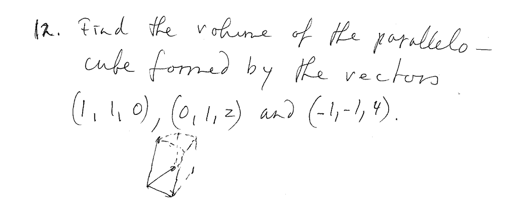 Solved Find the volume of the formed by the vectors (1, 1, | Chegg.com