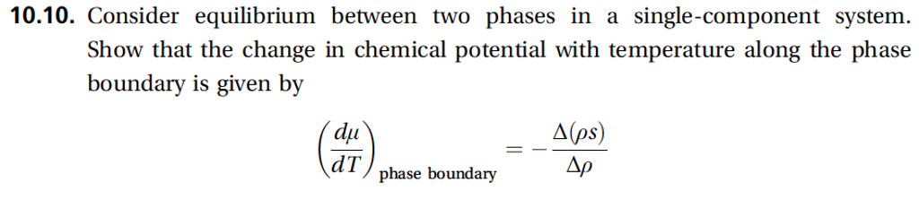 Solved Consider equilibrium between two phases in a | Chegg.com