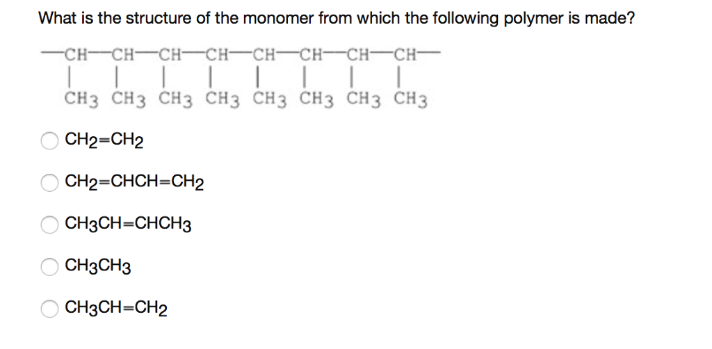 Solved What is the structure of the monomer from which the | Chegg.com