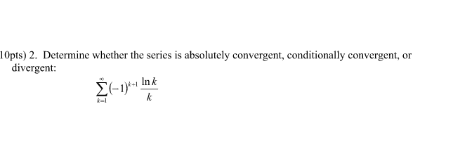 Solved Determine whether the series is absolutely | Chegg.com