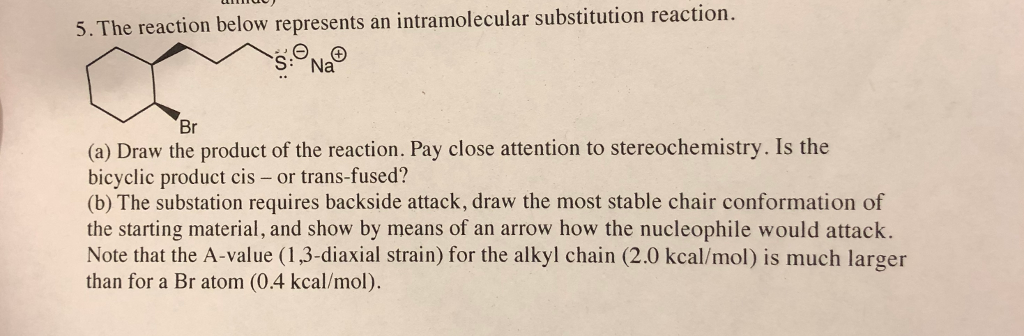 Solved he reaction below represents an intramolecular | Chegg.com