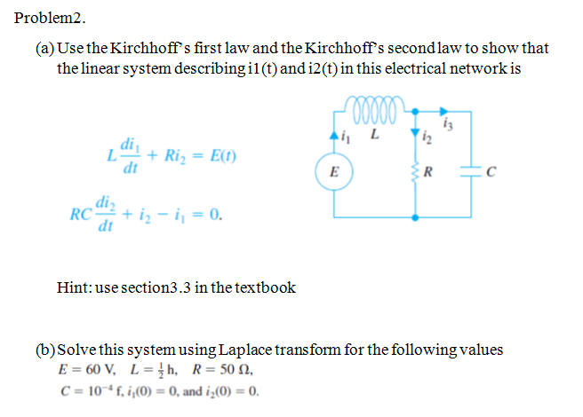 Solved Use the Kirchhoff's first law and the Kirchhoff's | Chegg.com