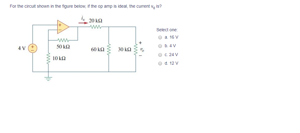 Solved For the circuit shown in the figure below, if the op | Chegg.com