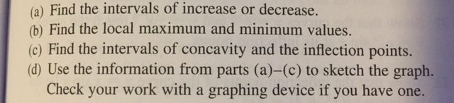 Solved Find The Intervals Of Increase Or Decrease Find The Chegg