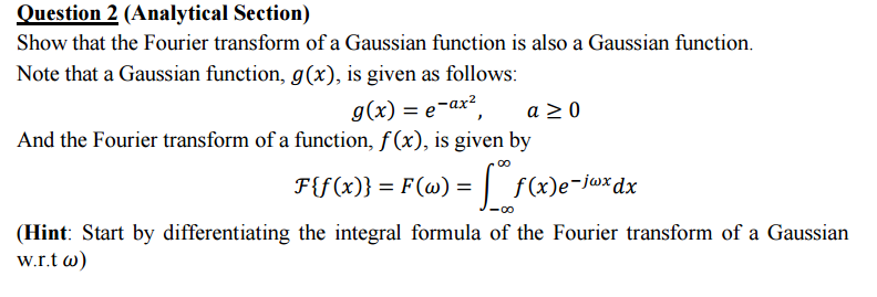 Fourier Transform Of Gaussian Function