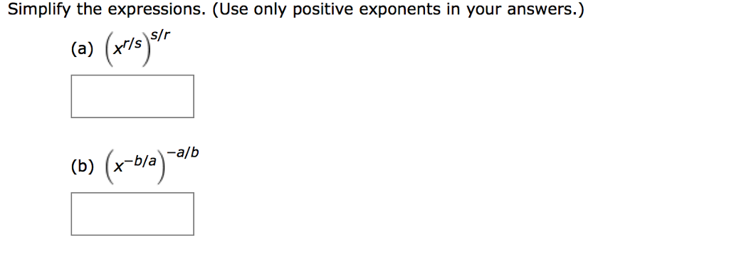Solved Simplify the expressions. (Use only positive | Chegg.com