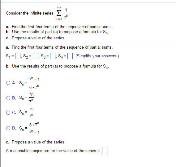 Solved Consider the infinite series sigma ^infinity _k = 1 | Chegg.com