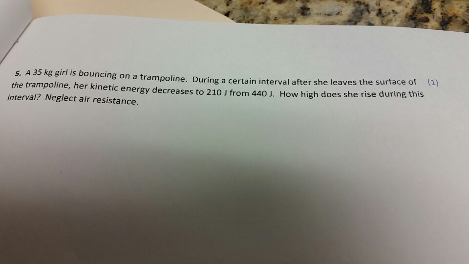 Solved A 35 kg girl is bouncing on a trampoline. During a | Chegg.com