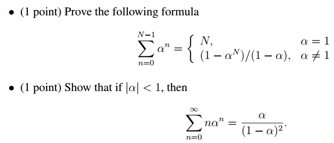 Solved Prove the following formula sigma _n=0^N=1 | Chegg.com