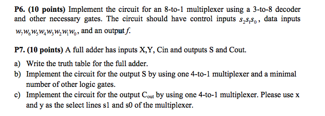 Solved P6. (10 points) Implement the circuit for an 8-to-1 | Chegg.com