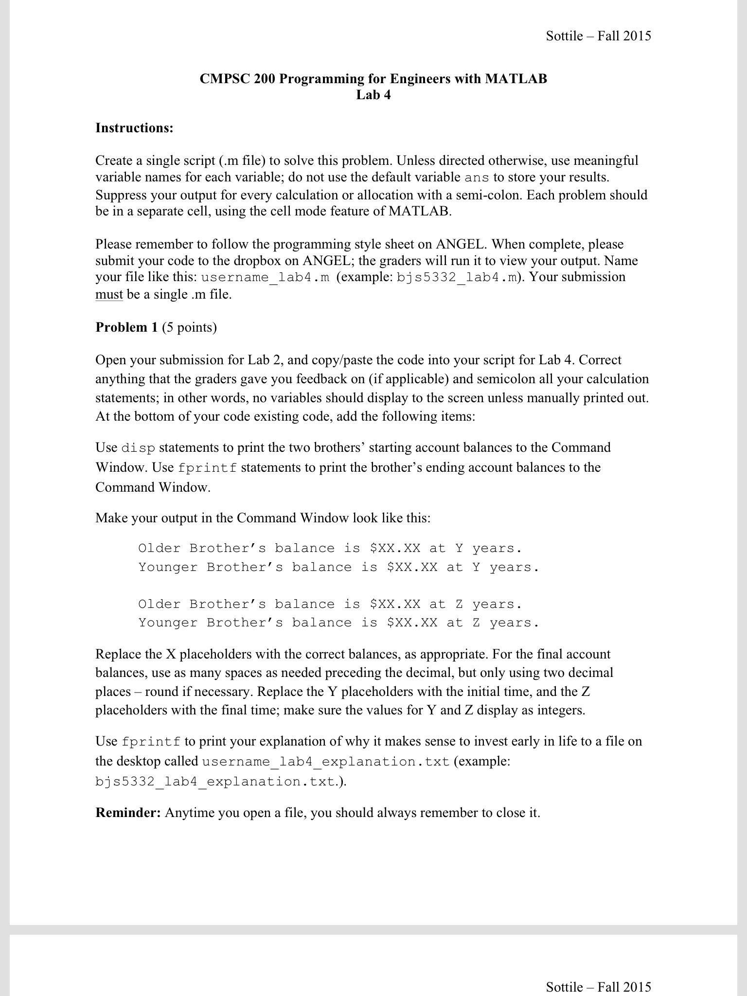 Solved Sottile - Fall 2015 CMPSC 200 Programming for | Chegg.com