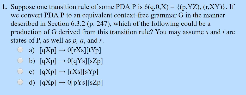 Solved 1. Suppose one transition rule of some PDA P is | Chegg.com