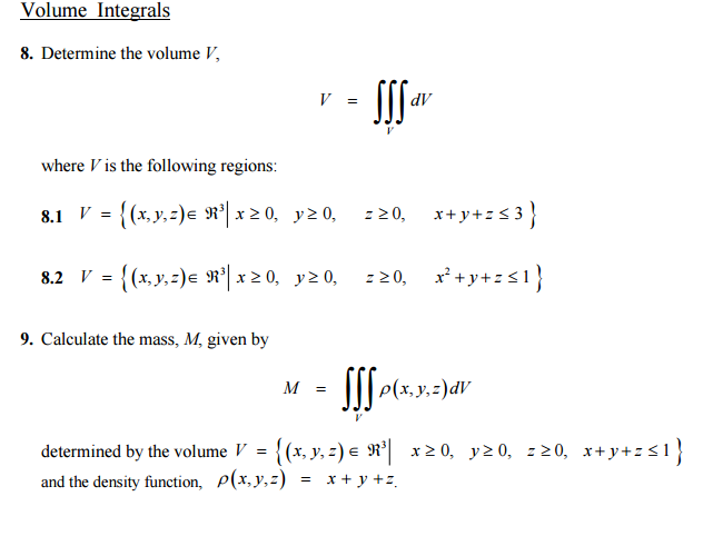 Solved Determine the volume V, = triple integral_v dV. | Chegg.com