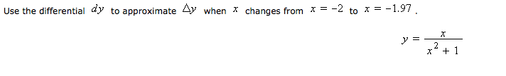 Solved Use An Appropriate Local Linear Approximation To