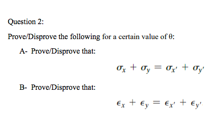 Solved Question 2: Prove/Disprove the following for a | Chegg.com