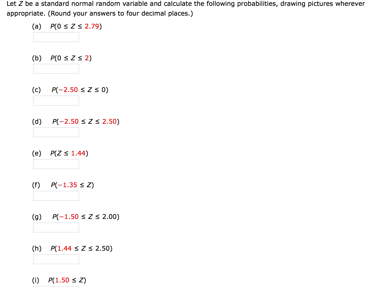 Solved Let Z be a standard normal random variable and | Chegg.com