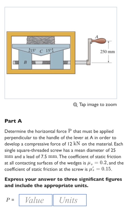 Solved Determine the horizontal force P that must be | Chegg.com
